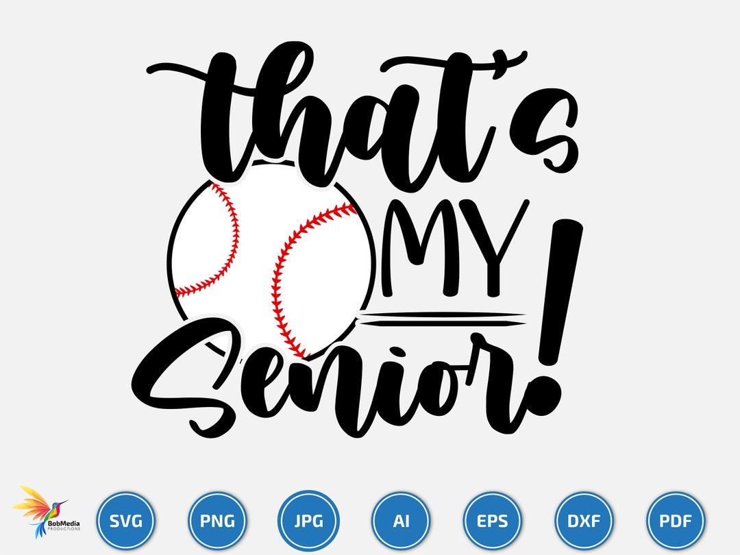 That's My Senior Svg, Baseball Svg, Baseball Team Svg, Baseball Name ...