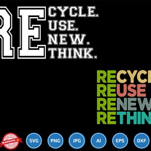 Recycle Reuse Renew Rethink Bundle Svg Png, Earth Day Svg, Environmental Activism SVG Png ...