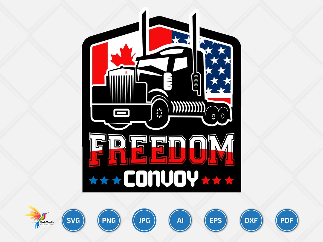 Freedom Convoy Svg Png, Freedom Convoy 2022, I Support Freedom, Convoy ...
