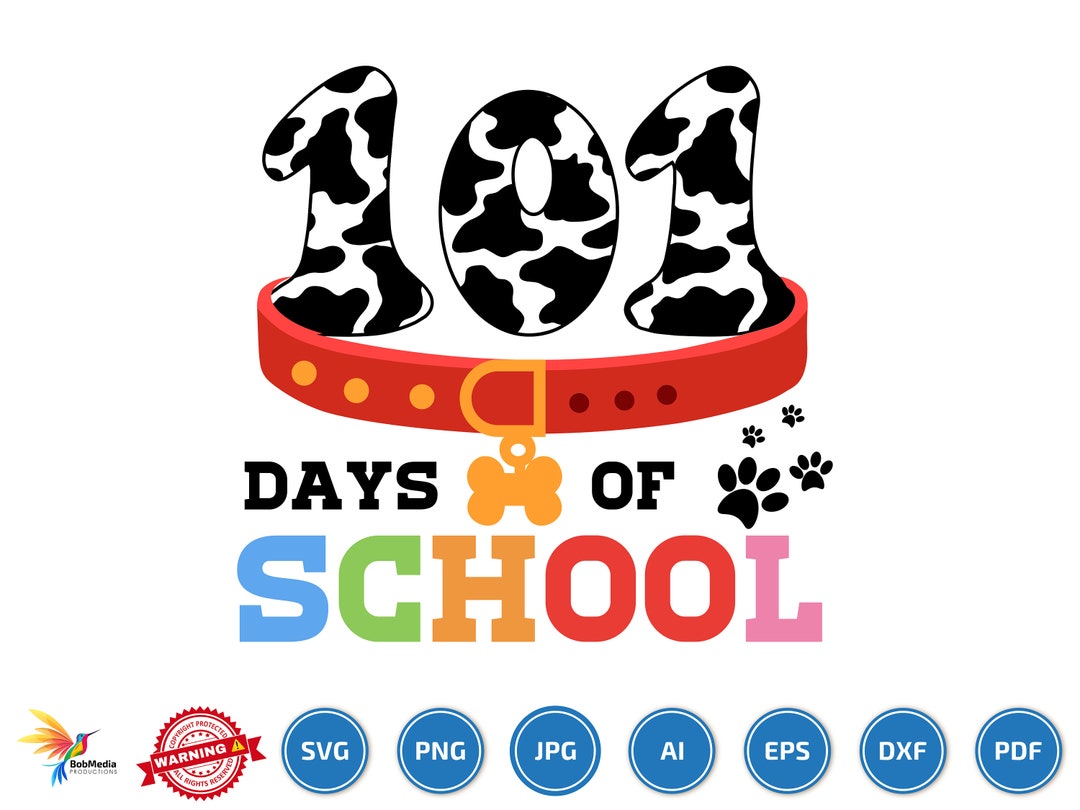 101 School Days Svg, 101 Days of School Dalmatian, 100 Days Smarter PNG ...