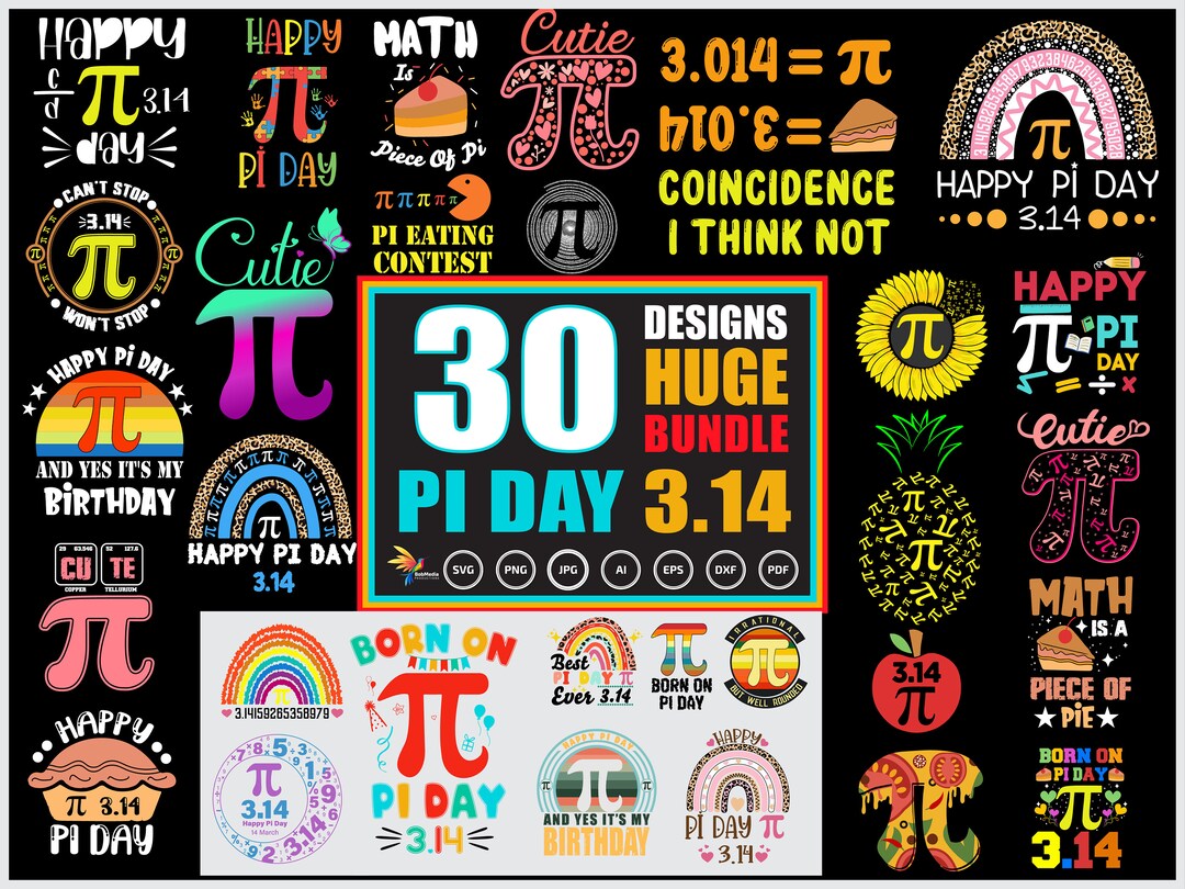 Pi Day SVG Png Huge Bundle, Happy Pi Day Svg, 3.14 Svg, Math is A Piece ...