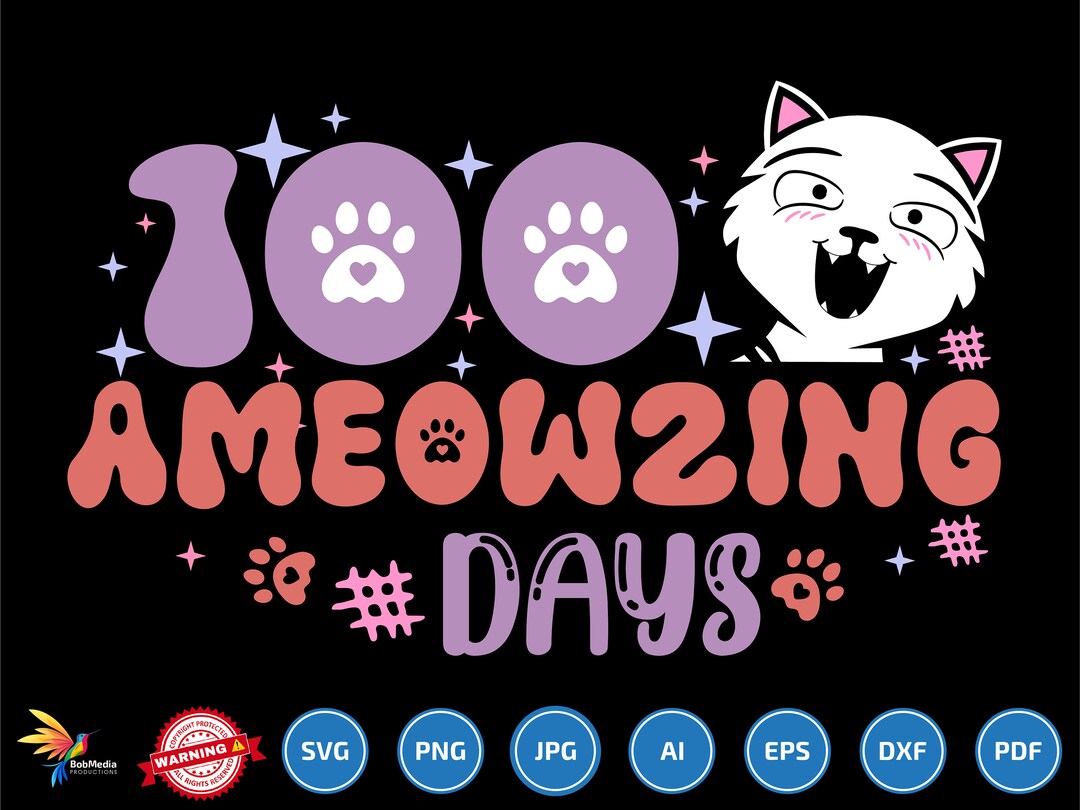 100 Ameowzing Days Svg Png, Cat School Svg, Kitty Face Png, Funny Cat ...
