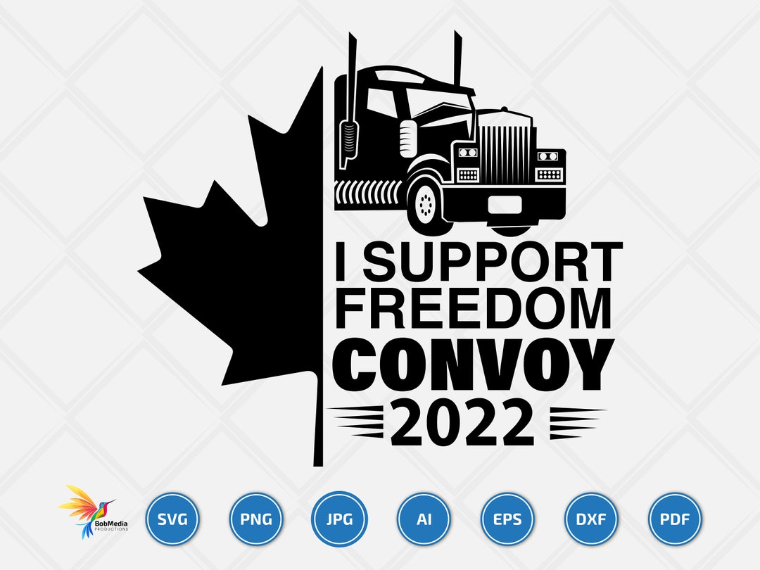 Freedom Convoy Svg Png, Freedom Convoy 2022, I Support Freedom, Convoy ...