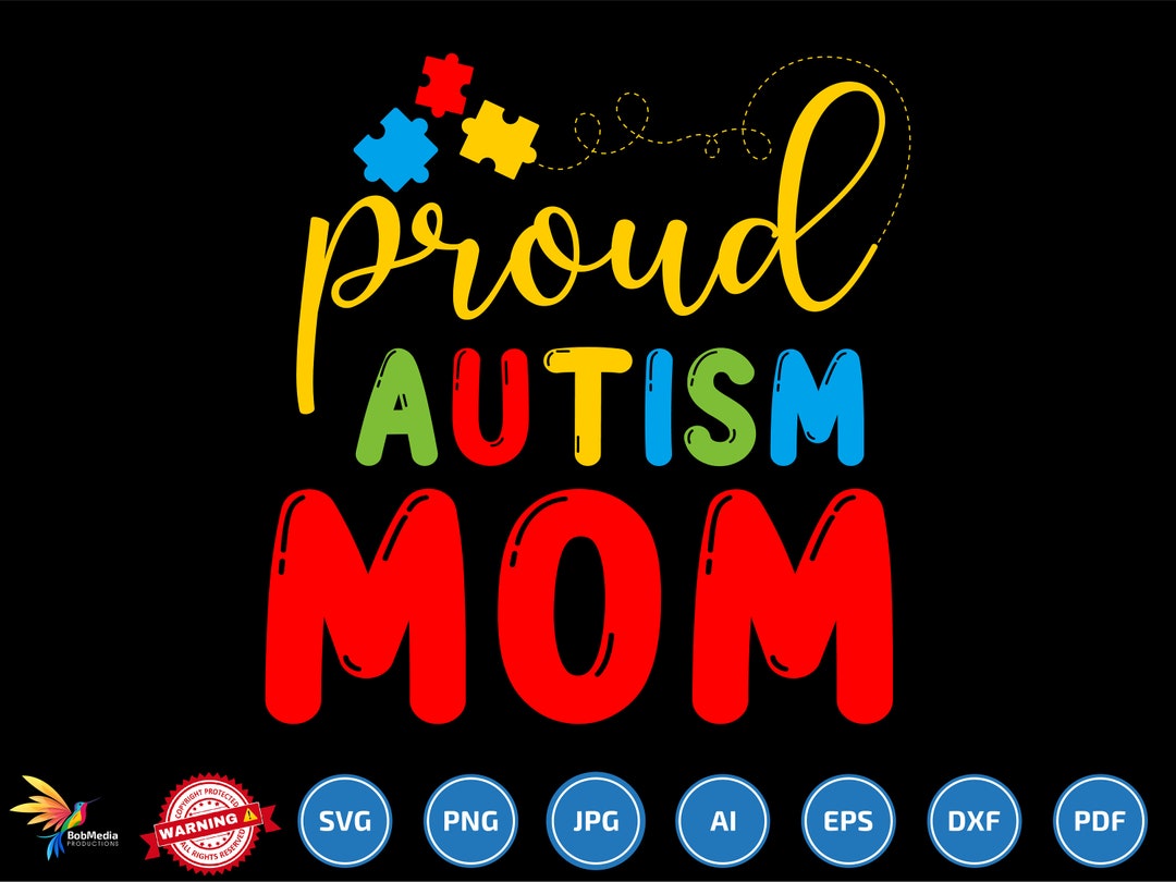Proud Autism Mom Svg Png Puzzle Svg Autism Ribbon Svg Autism Quote