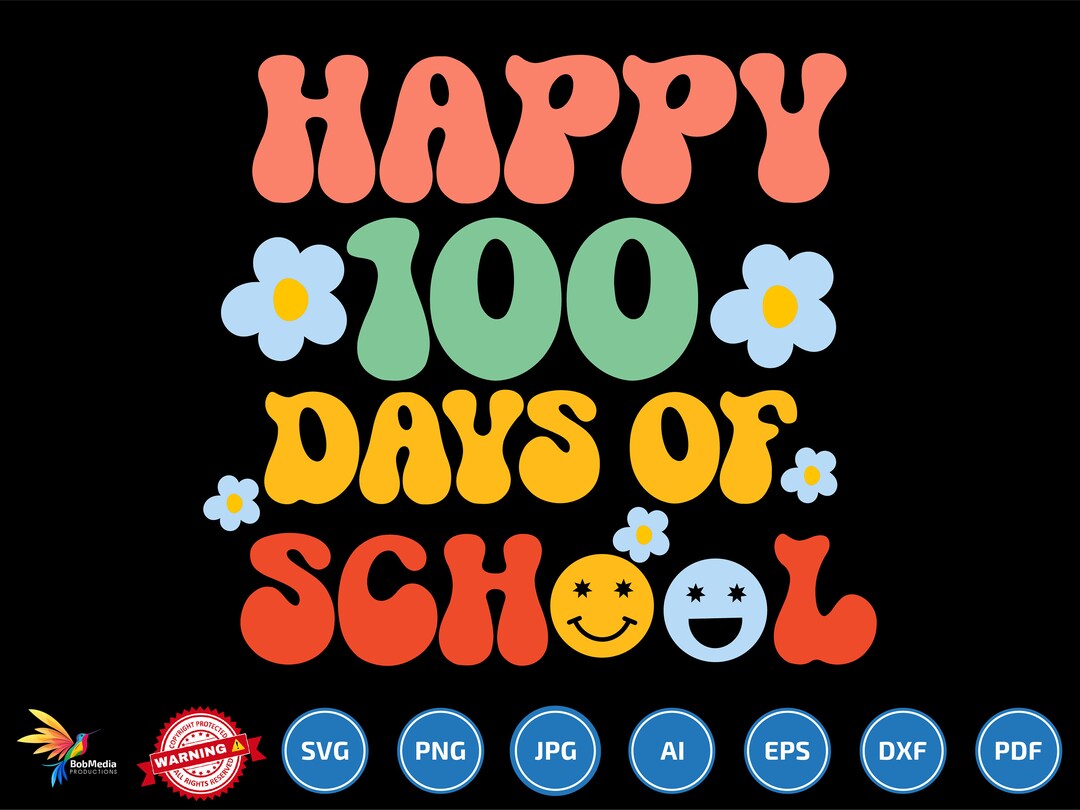 Happy 100th Day of School Svg, Retro Groovy 100 Days Svg, Teacher Kids ...