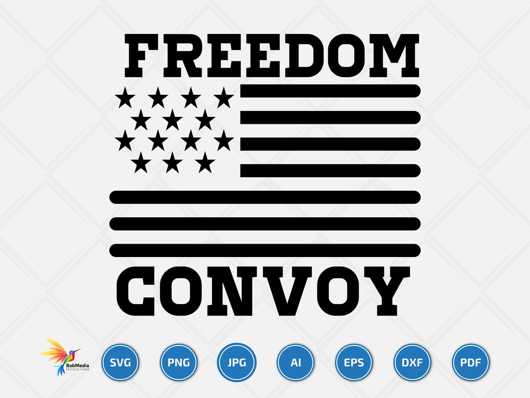 Freedom Convoy Svg Png, Freedom Convoy 2022, I Support Freedom, Convoy ...