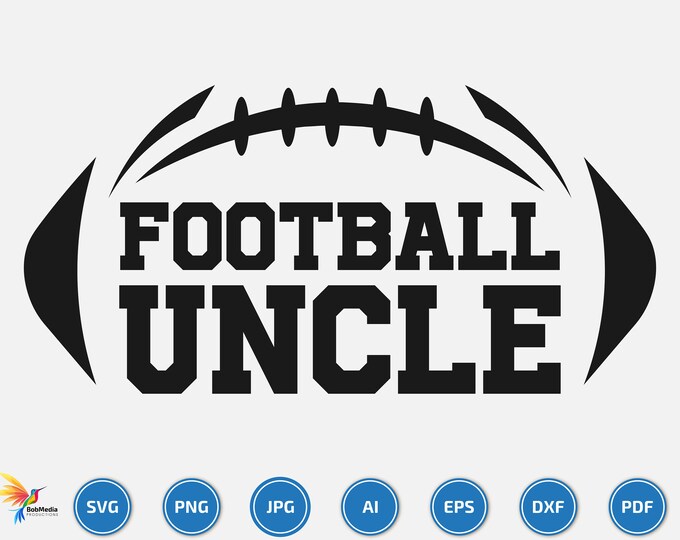 Football Uncle Svg, Football Svg , Football Name, Football Season ...