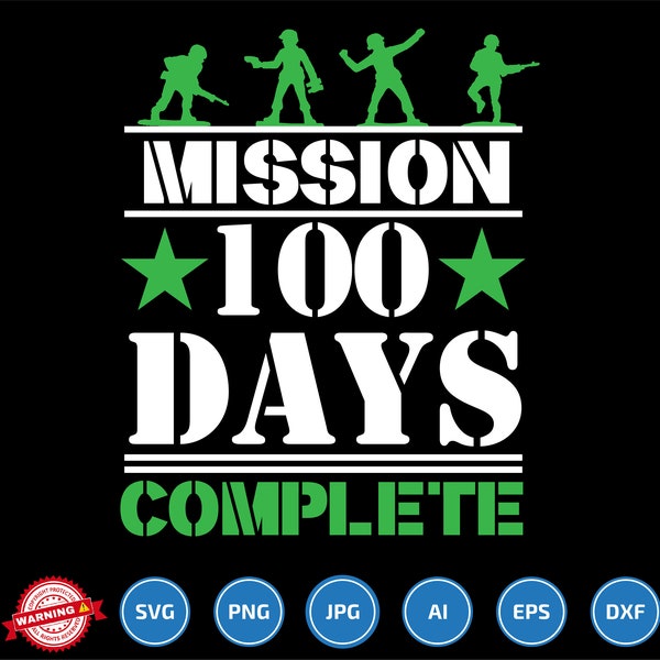 Svg Mission 100 Days Complete - Etsy