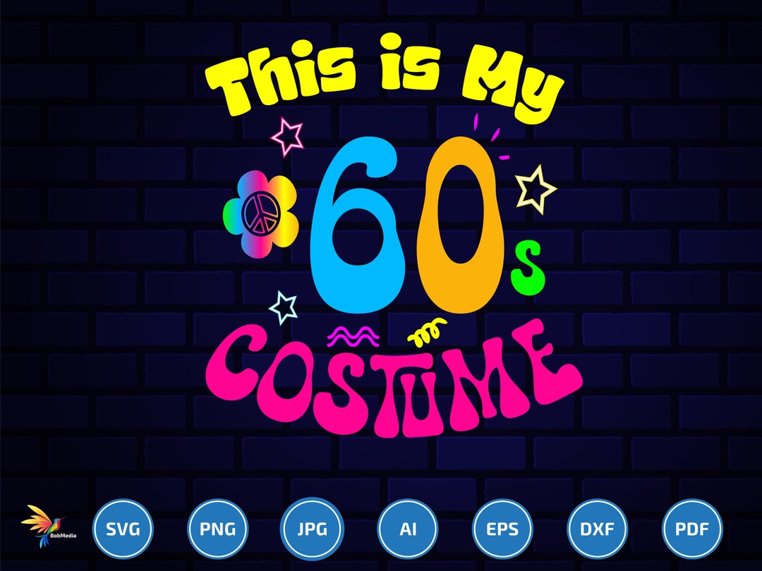 This is My 60s Costume Bundle Svg Birthday Svg Vintage Retro - Etsy
