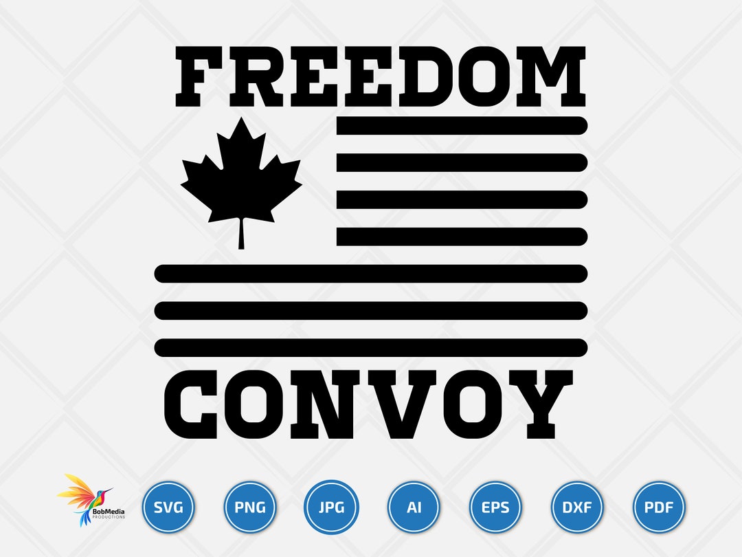 Freedom Convoy Svg Png, Freedom Convoy 2022, I Support Freedom, Convoy ...