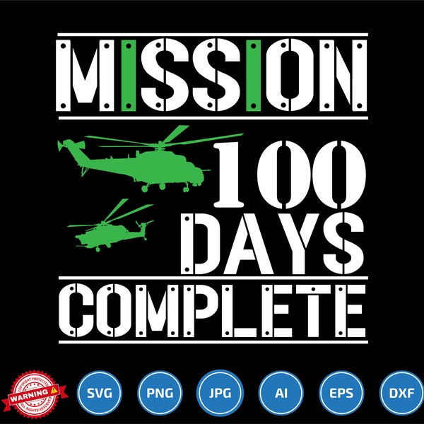 Svg Mission 100 Days Complete - Etsy