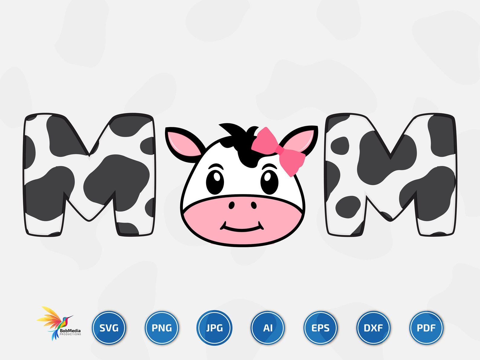 MOM Svg Cow Svg Files Cow Clipart Cow Print Svg Cow Png - Etsy