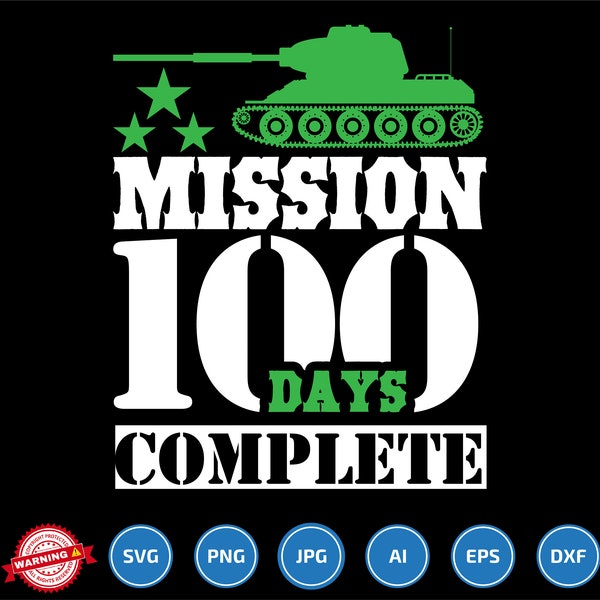 Svg Mission 100 Days Complete - Etsy