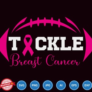 Tackle Breast Cancer Svg Designs , Pink Ribbon Football Png, Reast ...