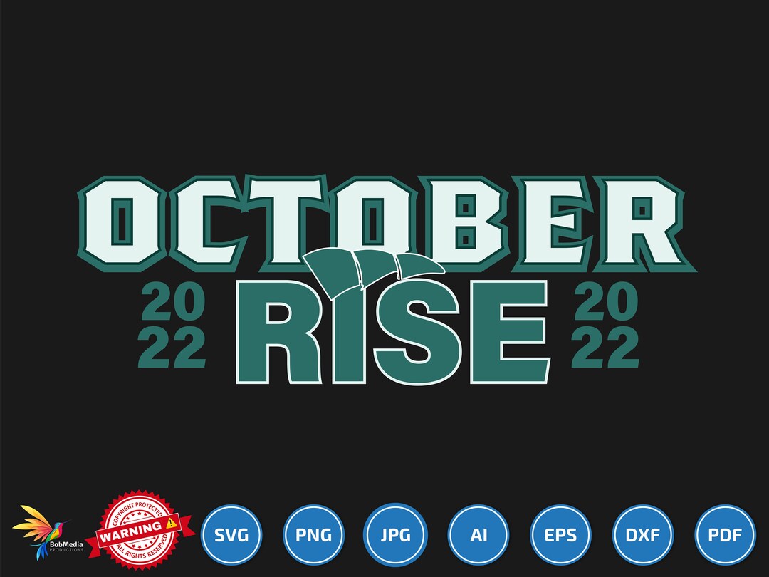 Mariners October Rise Svg Png October Rise Baseball Softball - Etsy
