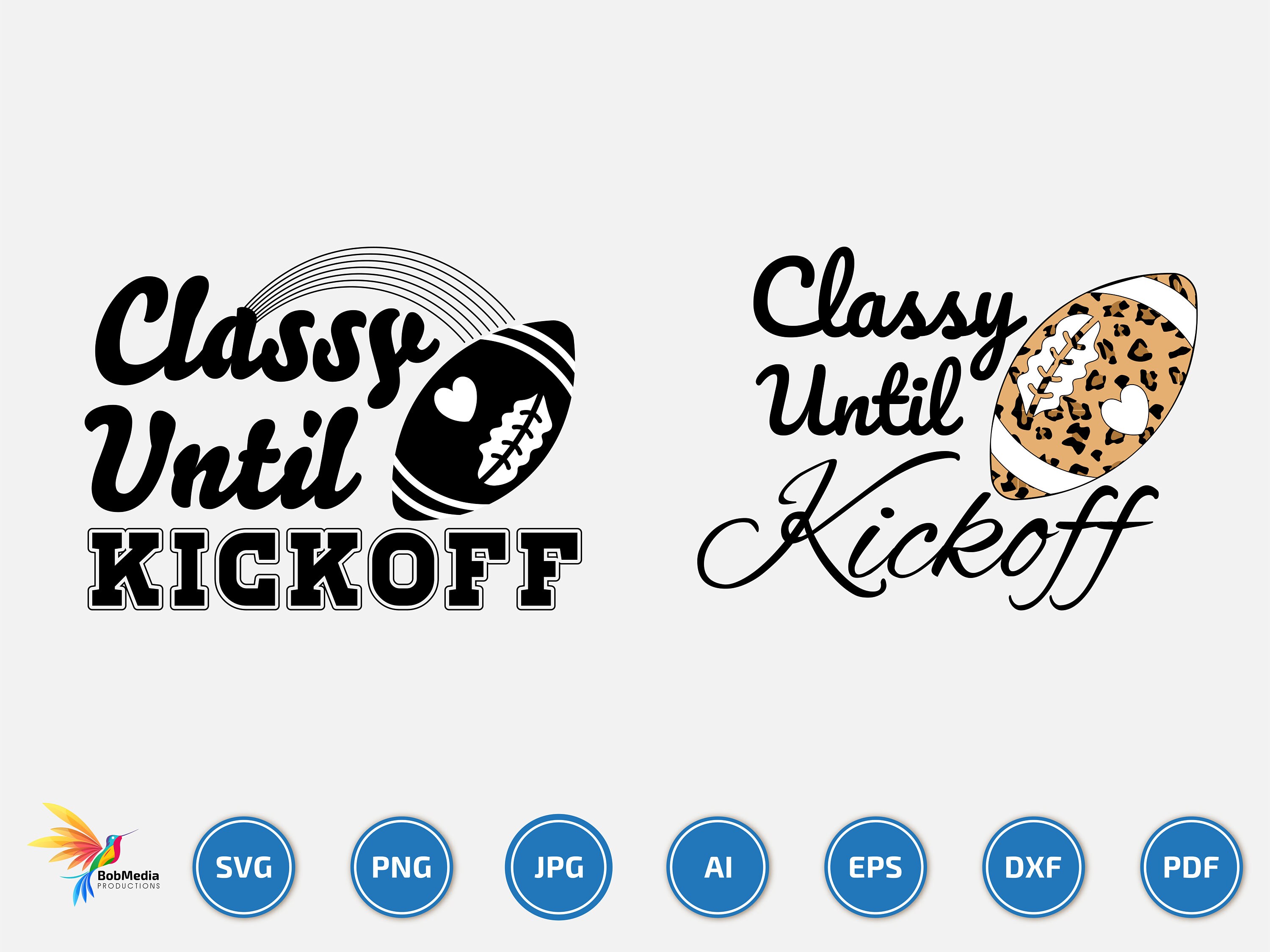 Classy Until Kickoff Svg Bundle Game Day Svg Football Lover - Etsy