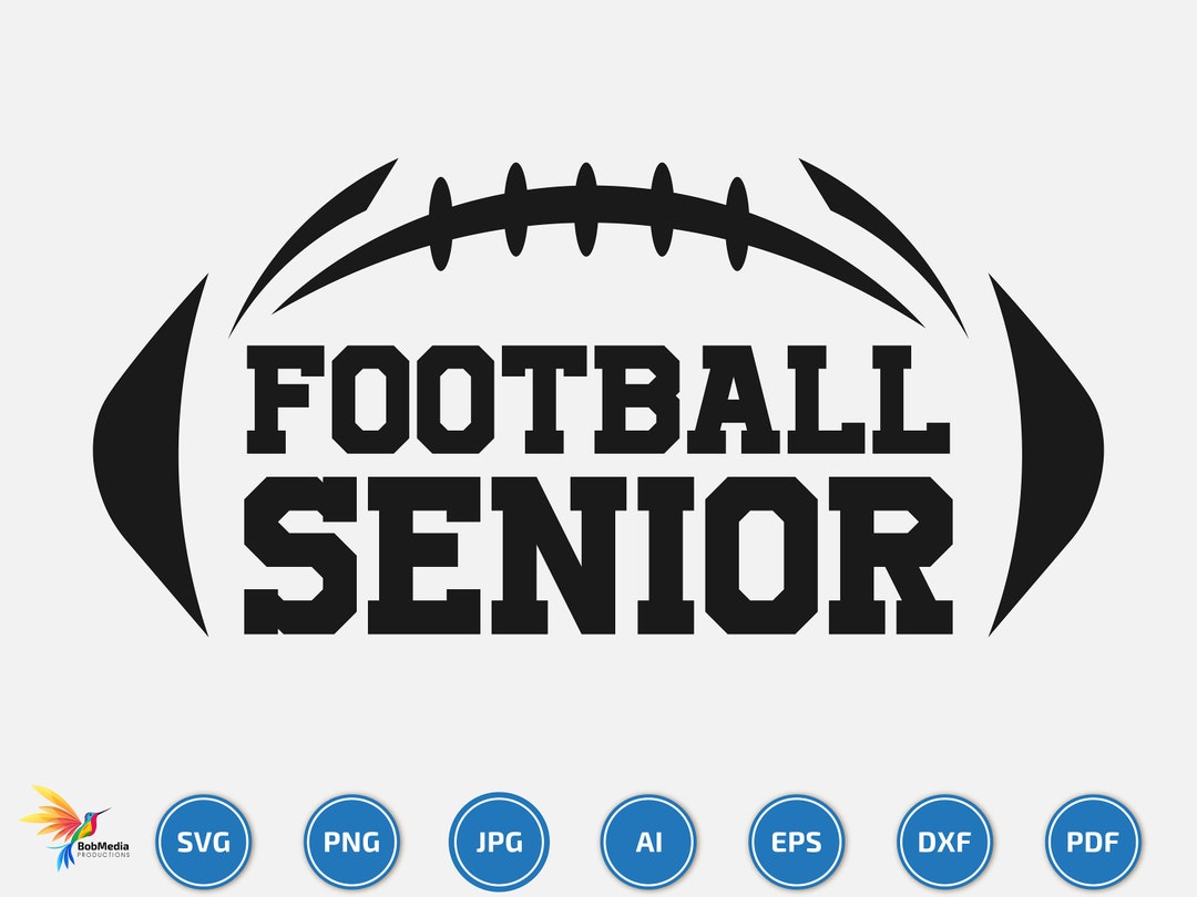 Football Senior Svg, Football Svg , Football Name, Football Season ...
