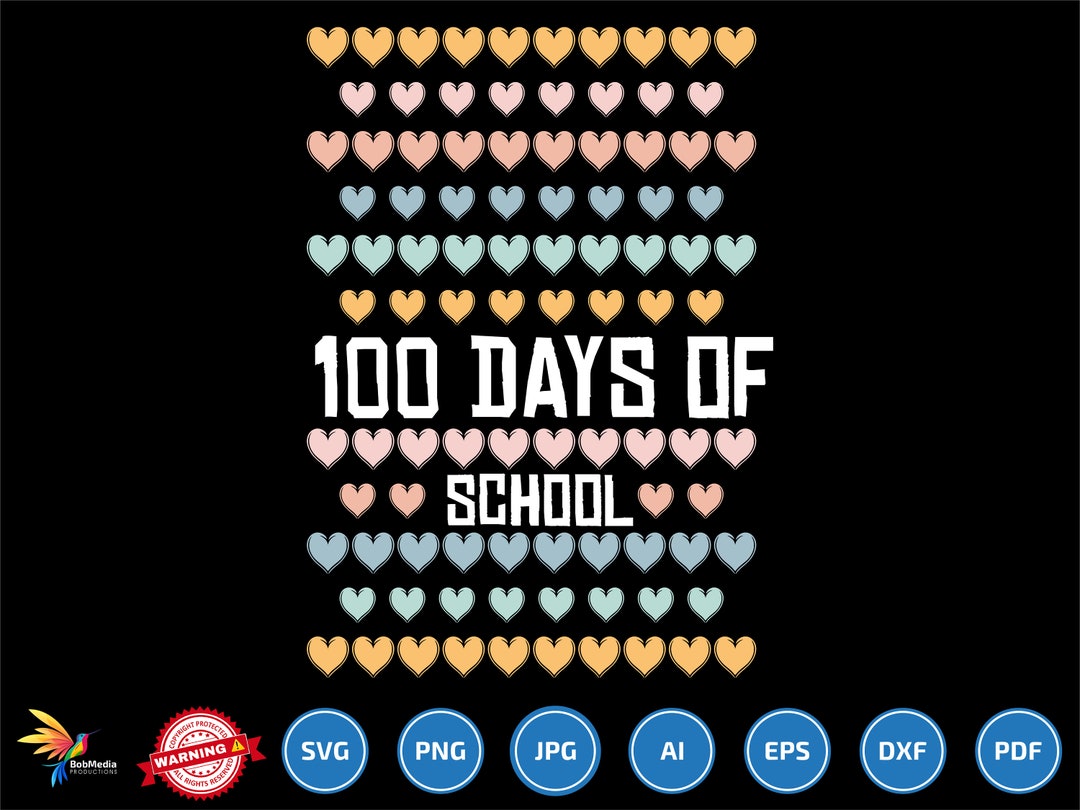 100 Days Of Hearts Shirt Svg Hearts 100th Day Svg 100 Hearts Shirt