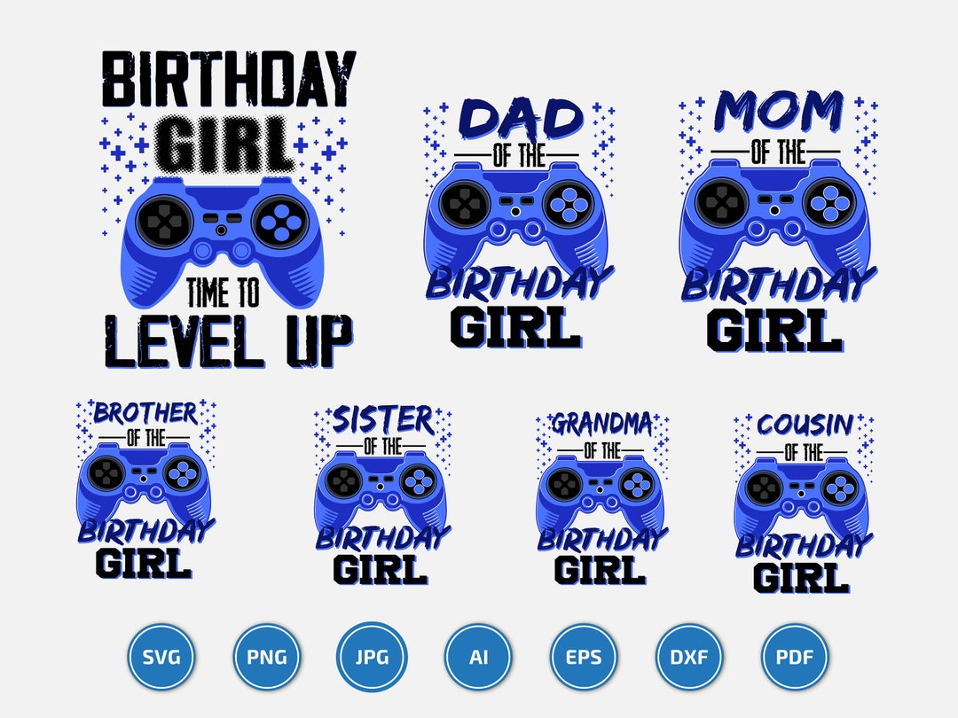 Birthday Girl Time to Level Up, Gaming Svg, Gamer Svg, Video Game Svg ...