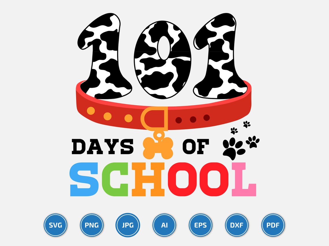 101 Dalmatians Svg 101 School Days Svg 101 Days of School | Etsy UK
