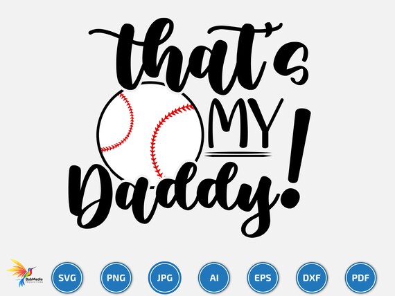 That's My Daddy Svg Baseball Svg Baseball Team Svg - Etsy