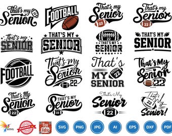 That's My Senior Out There Svg Png, Football Senior Svg Png, Football ...