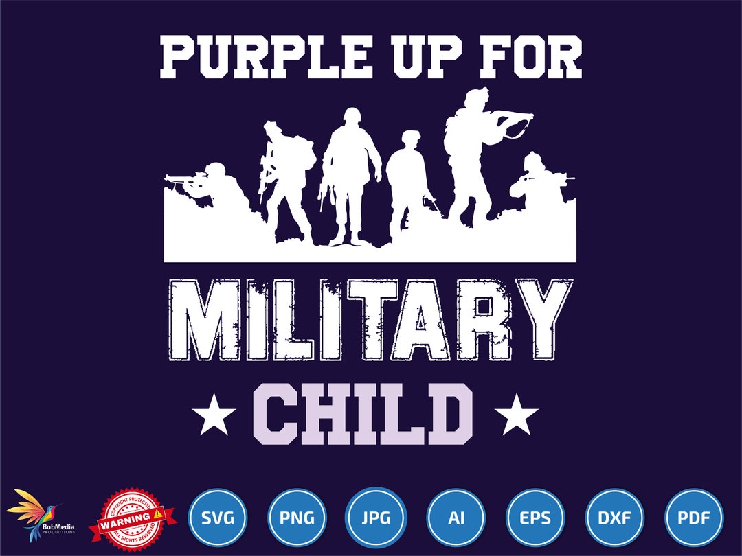 Purple up Military Child Svg, Army Child Month Svg, Military Kids, Mens ...