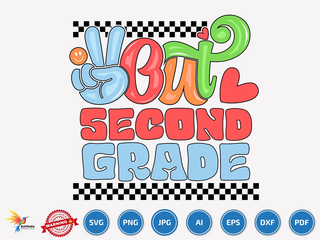 Peace Out SECOND GRADE SVG Png, Last Day of School Svg, End of School ...