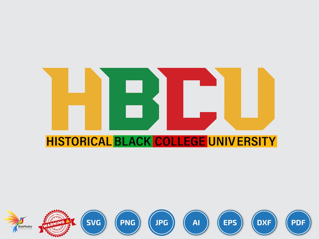 HBCU Svg, HBCU Black History Month, Historically Black Colleges and ...