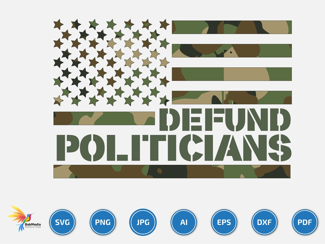 Defund Politicians Svg, Usa Flag Svg, Funny Political, American Flag ...