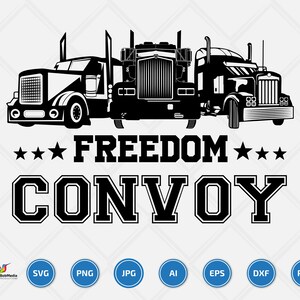 Freedom Convoy Svg Png, Freedom Convoy 2022, I Support Freedom, Convoy ...