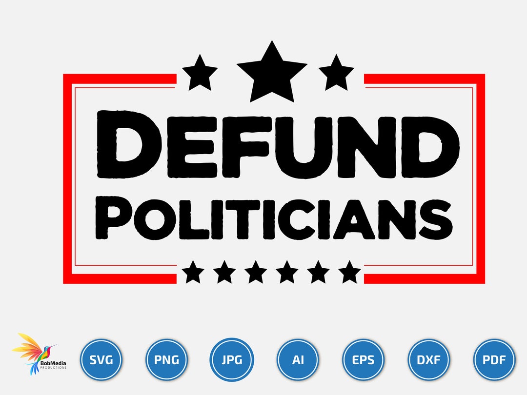 Defund Politicians Svg Usa Flag Svg Funny Political - Etsy