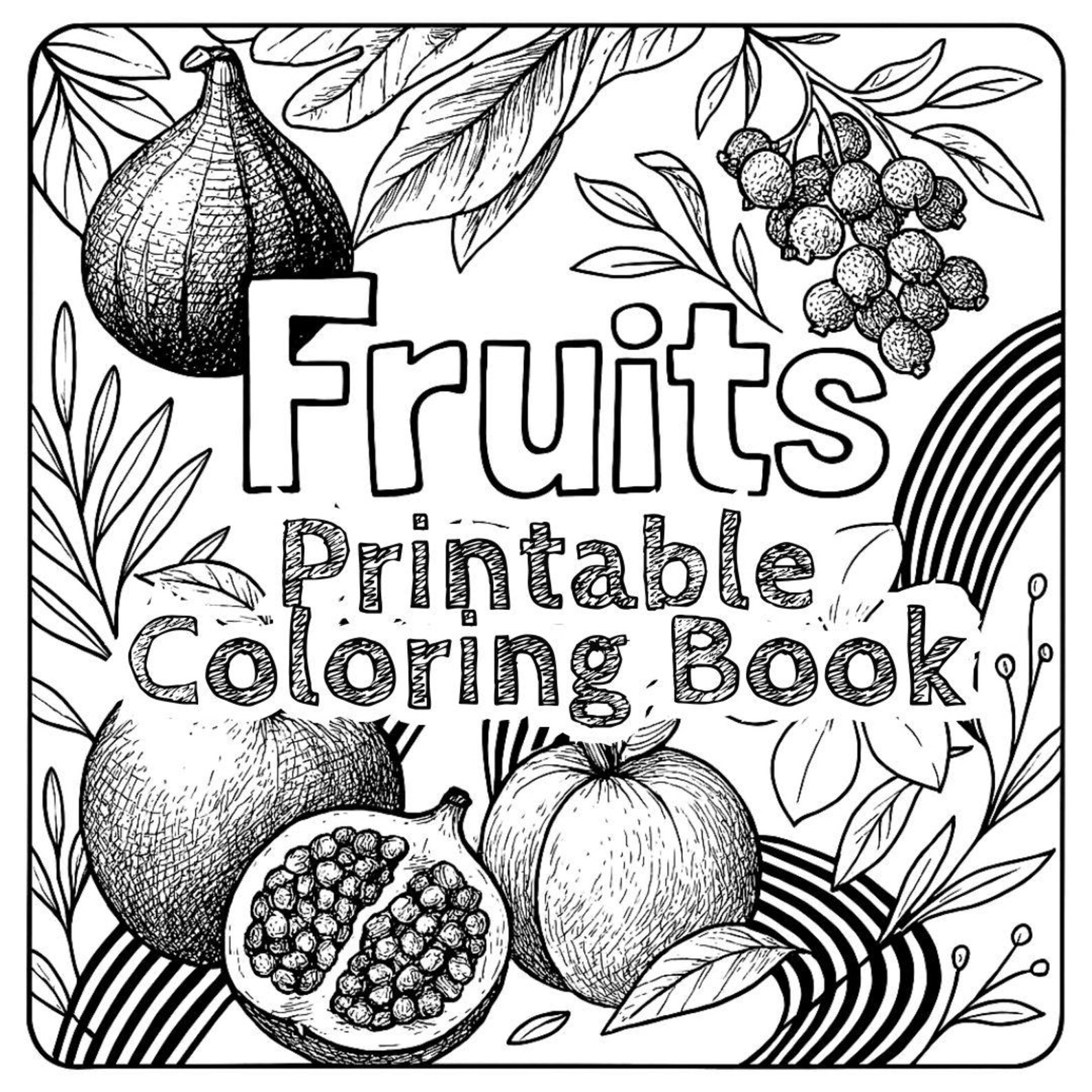 Printable Fruit Coloring Book – Unique Coloring Pages for Kids & Adults ...