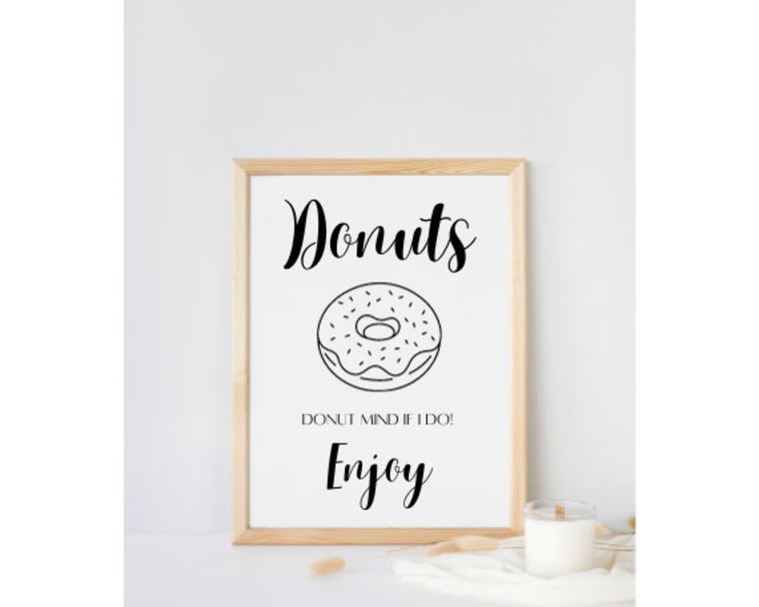 Donut Sign; Wedding Sign, Donut Sign Wedding, Donut Decor; Digital ...