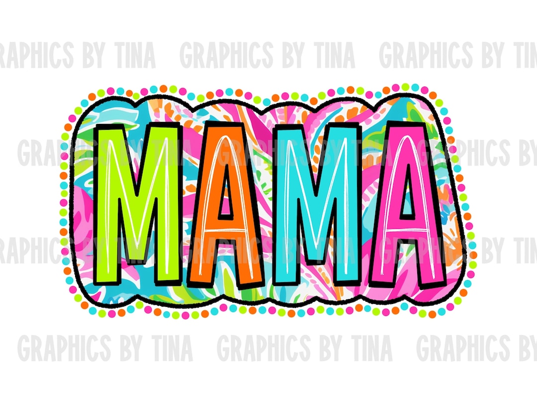 Mama Bright Paisley Floral PNG File, Neon Png, Doodle Letters, Trendy ...