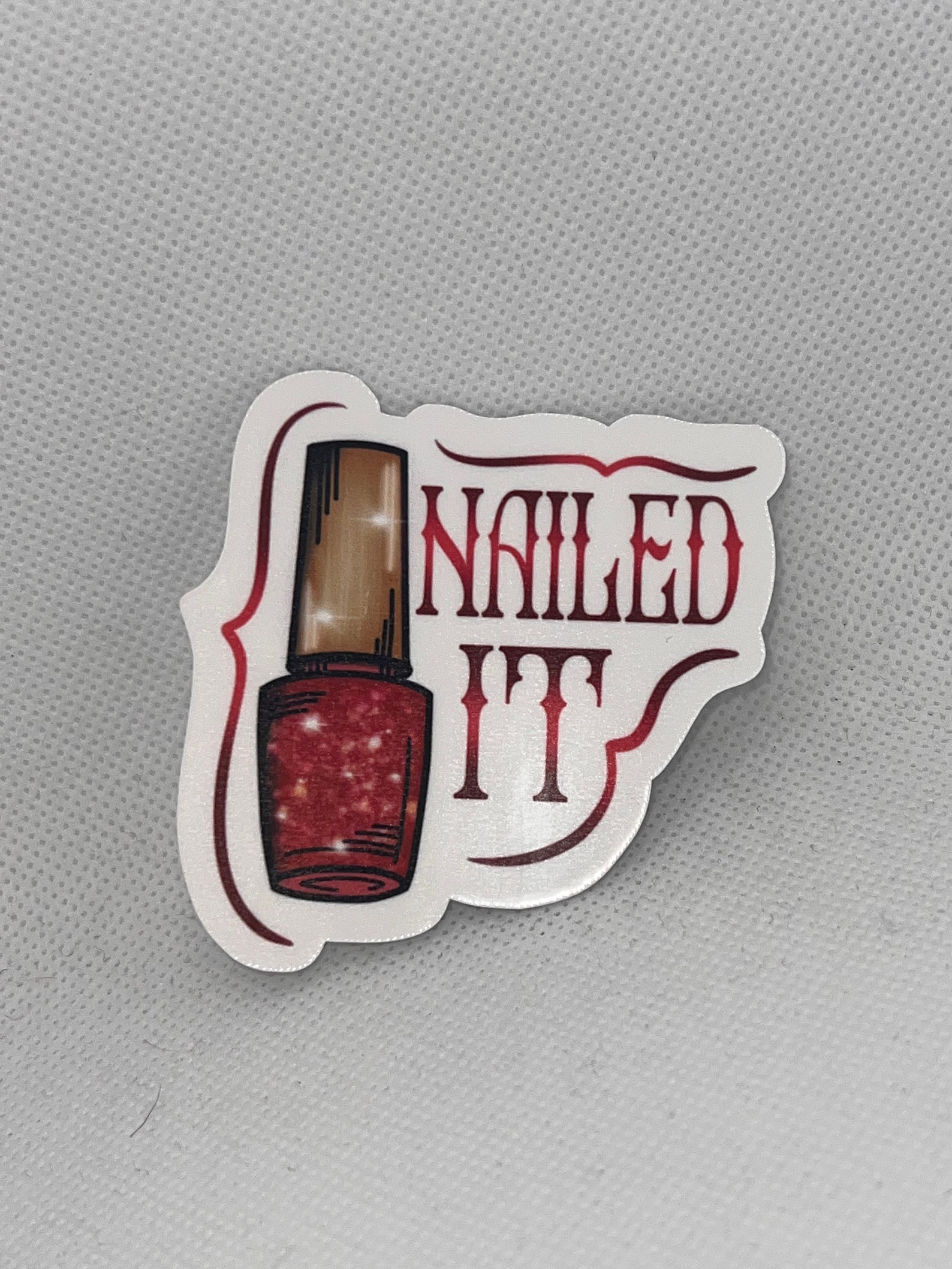 Nailed It Sticker, Nail Polish Bottle, Nail Tech Life, Manicurist ...