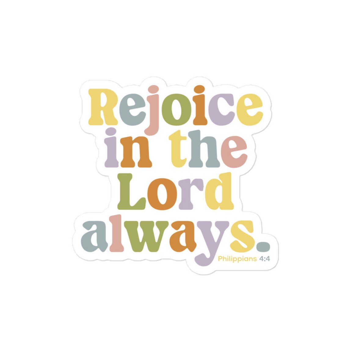 Bubble-free "rejoice in the Lord Always" Christian Vinyl Sticker - Etsy