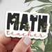 Math Teacher Sticker, Decal, Teacher Sticker, Laptop Sticker, Gift for ...
