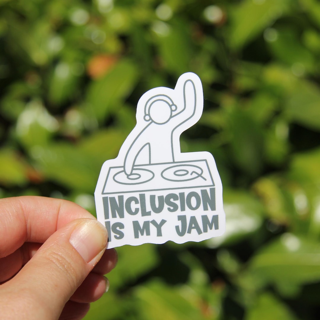 Inclusion is My Jam Sticker, Teacher Sticker, Laptop Sticker, Teacher ...