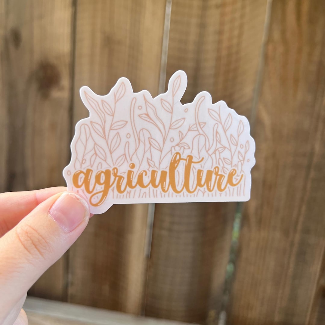 Agriculture Sticker, Decal, Teacher Sticker, Laptop Sticker, Gift for ...