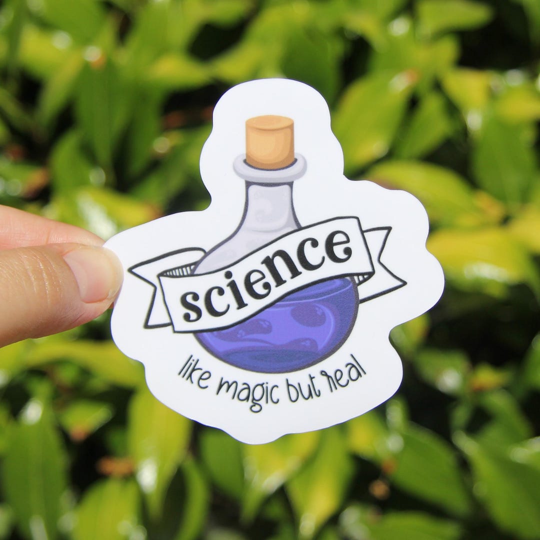 Science Like Magic but Real Sticker, Decal, Teacher Sticker,laptop ...