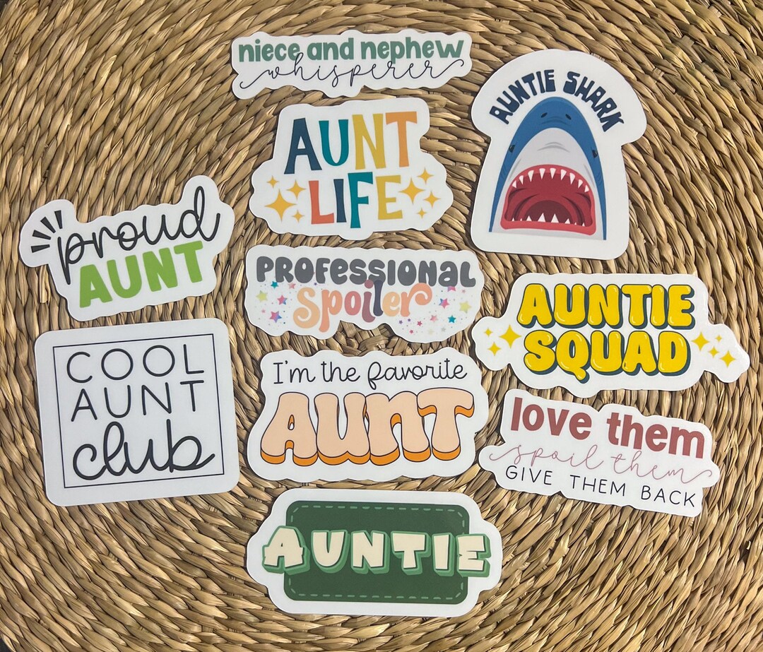 Aunt 10-sticker Pack, Decals, Vinyl Stickers, Laptop Stickers, Aunt ...