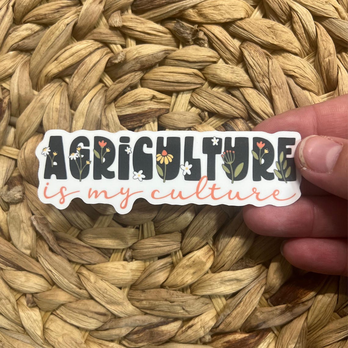 Agriculture is My Culture Sticker, Decal, Teacher Sticker, Laptop ...