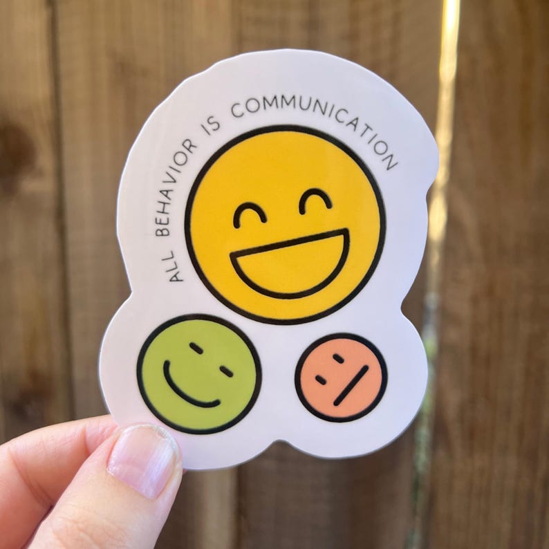All Behavior is a Form of Communication Sticker, Teacher Sticker ...