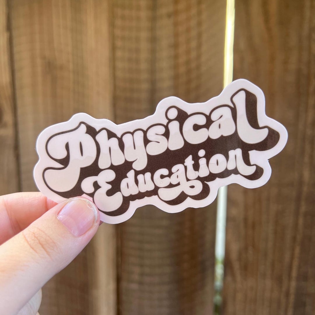 Physical Education Sticker, Decal, Teacher Sticker, Laptop Sticker ...