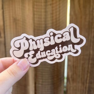 Physical Education Sticker, Decal, Teacher Sticker, Laptop Sticker ...