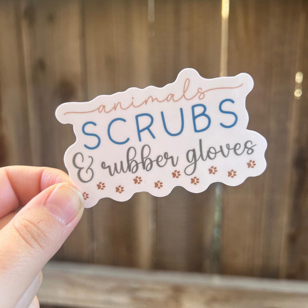 Animals, Scrubs, & Rubber Gloves Sticker, Veterinary Sticker, Vinyl ...