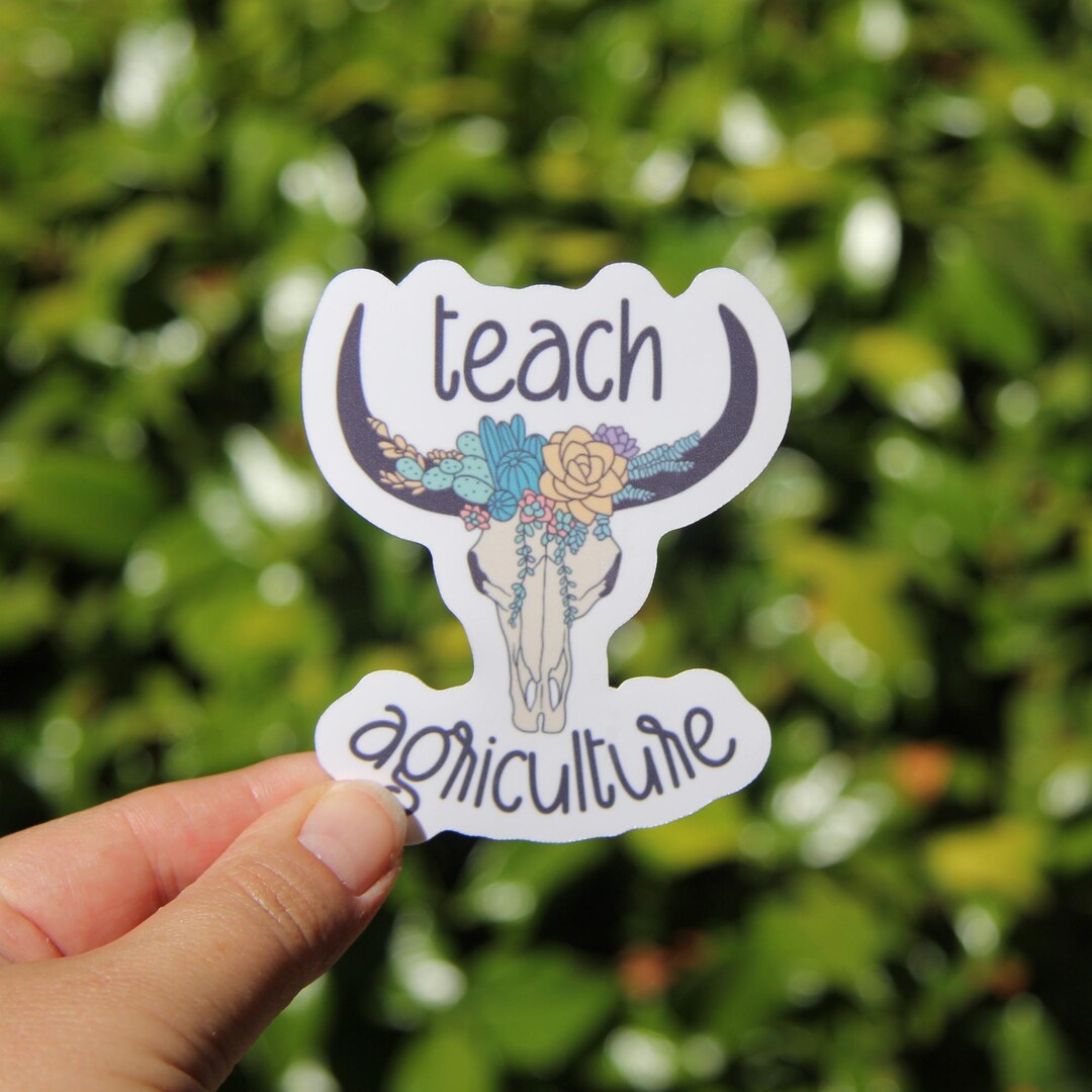 Teach Agriculture Sticker, Decal, Teacher Sticker, Laptop Sticker, Gift ...