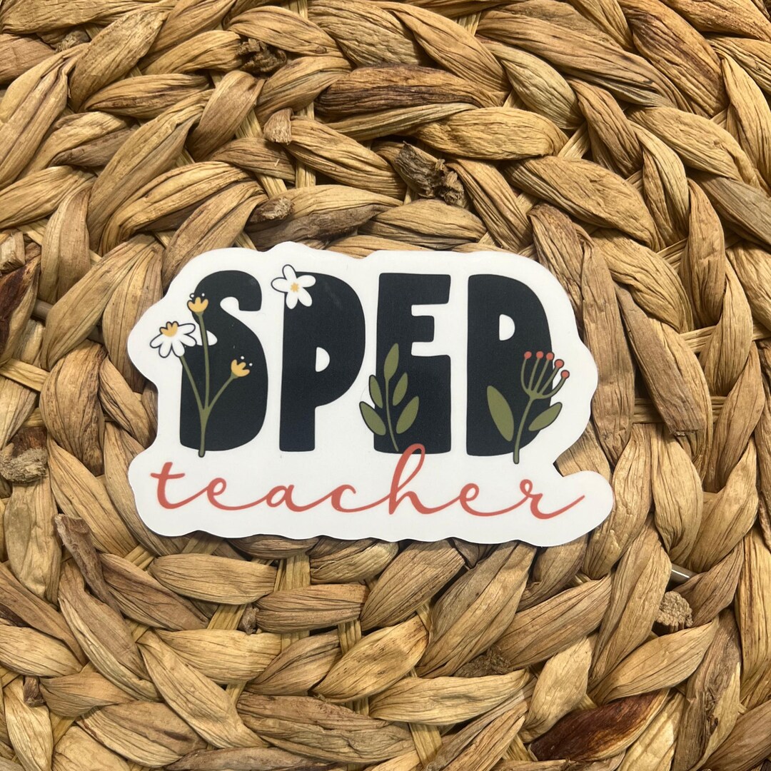 SPED Teacher Sticker, Decal, Teacher Sticker, Laptop Sticker, Gift for ...