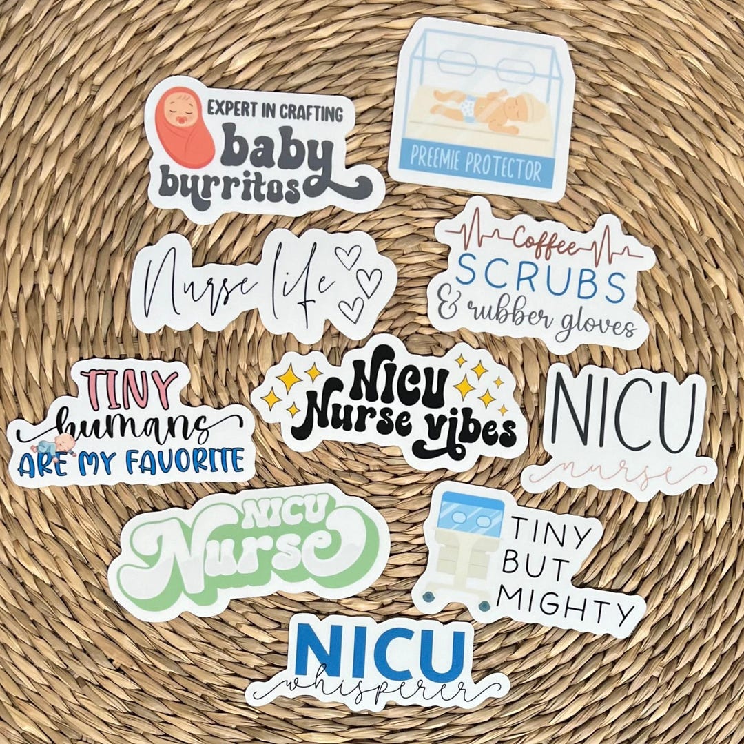 NICU Nurse or Doctor 10-sticker Pack, Decals, Laptop Stickers ...
